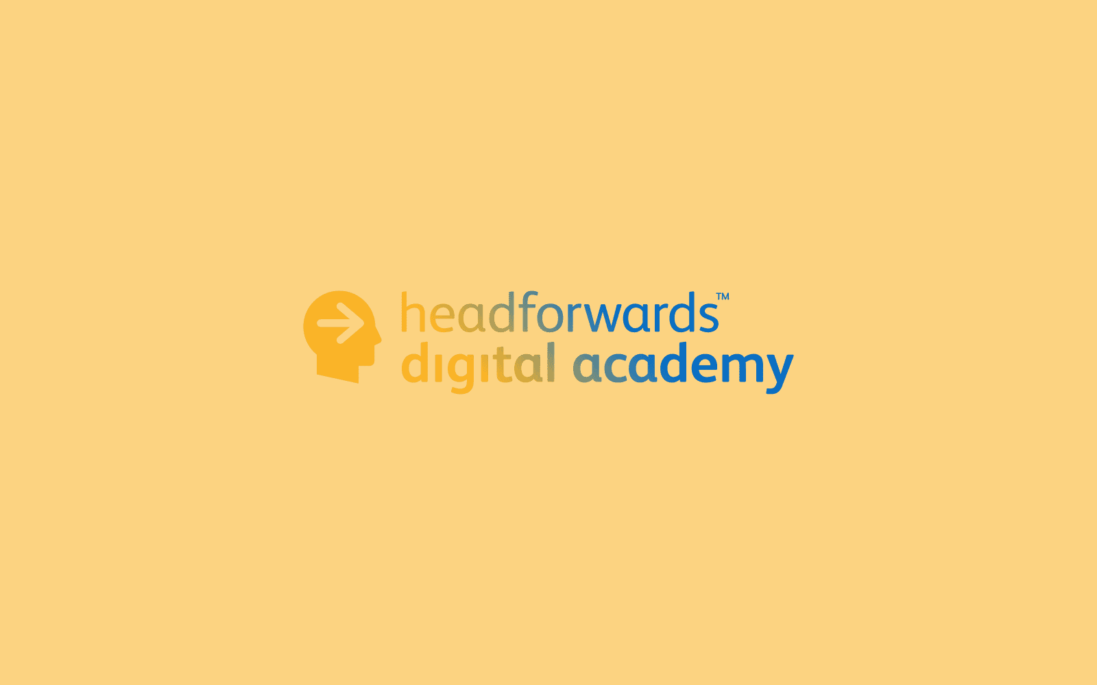 Digital Academy - Headforwards Digital Academy - Headforwards